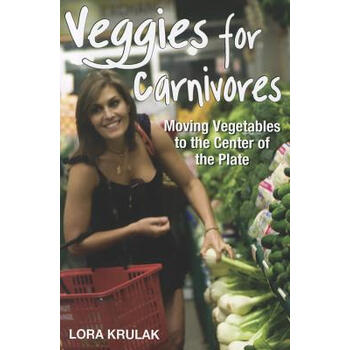 【】Veggies for Carnivores: Movin