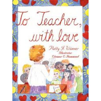 【】To Teacher, with Love