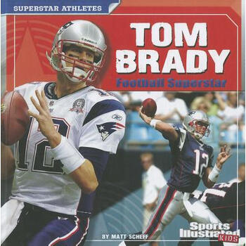 【】Tom Brady: Football Superstar