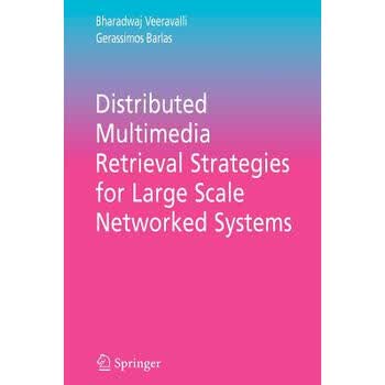 【】Distributed Multimedia Retrieval