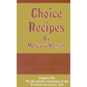 【】Choice Recipes by Moscow Women