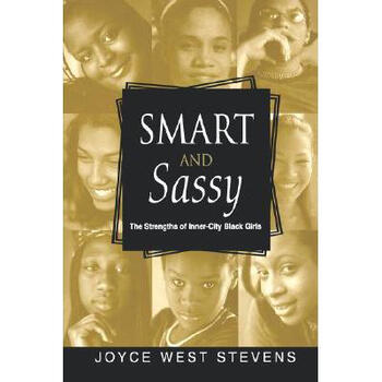 Smart and Sassy: The Strengths of Inner-City...