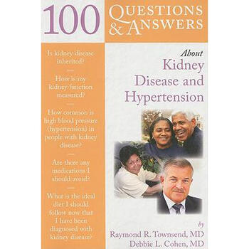 100 Questions & Answers about Kidney Disease...