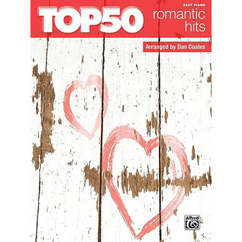 【】Top 50 Romantic Hits: Easy Piano