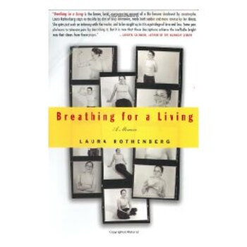 【】Breathing for a Living: A Memoir