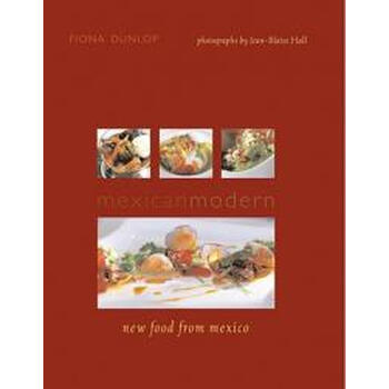 【】Mexican Modern: New Food from