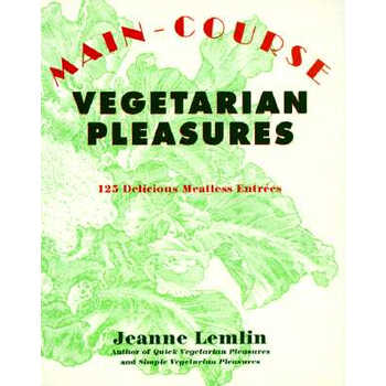 【】Main-Course Vegetarian Pleasures