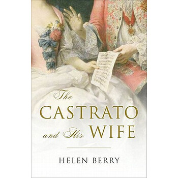 【】The Castrato and His Wife