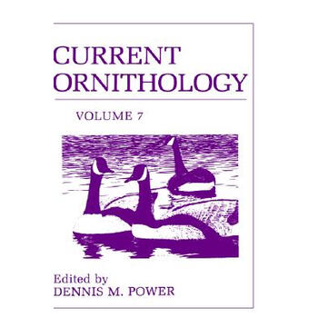 【】Current Ornithology, Volume 7