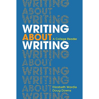 【】Writing about Writing: A Colleg