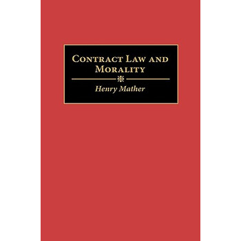 【】Contract Law and Morality