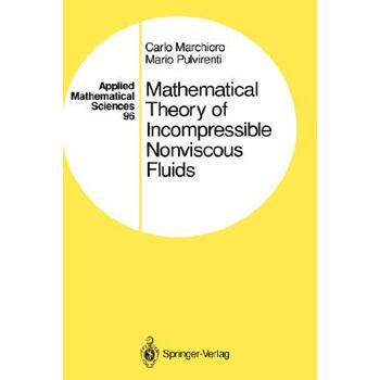 【】Mathematical Theory of Incompressible