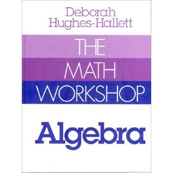 【】The Math Workshop: Algebra