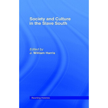 【】Society and Culture in the Slave