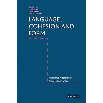 【】Language, Cohesion and Form