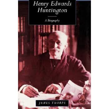 【】Henry Edwards Huntington