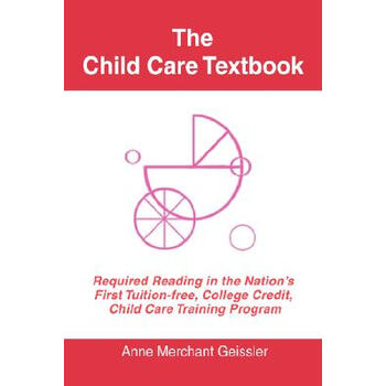 【】The Child Care Textbook: Requir