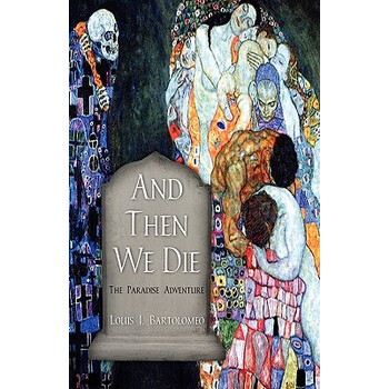 【】And Then We Die: The Paradis