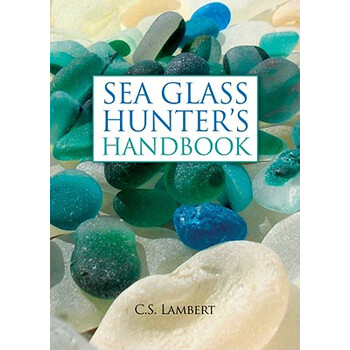 【】Sea Glass Hunter's Handbook