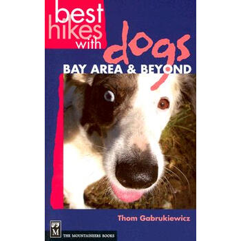 【】Best Hikes with Dogs Bay Area a