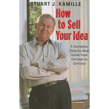 【】How to Sell Your Idea: A Complete,