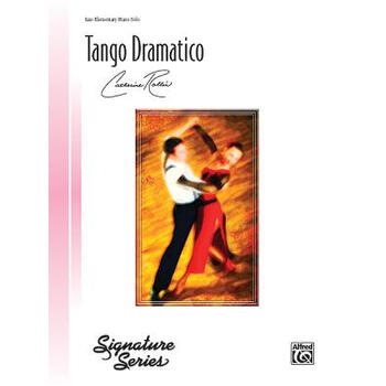 【】Tango Dramatico: Late Elementary Pian