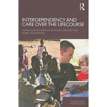 Interdependency and Care Over the Lifecourse