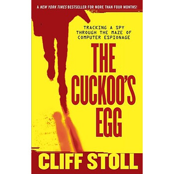 【】The Cuckoo's Egg: Tracking a Spy Through