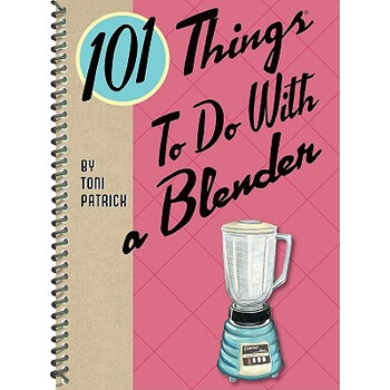 【】101 Things to Do with a Blender