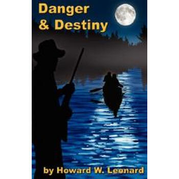 【】Danger & Destiny