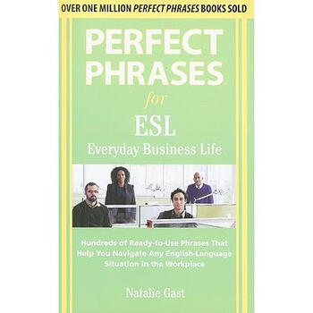 Perfect Phrases ESL Everyday Business