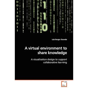 【】A Virtual Environment to Shar