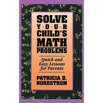 Solve Your Child's Math Problems: Quick and ...