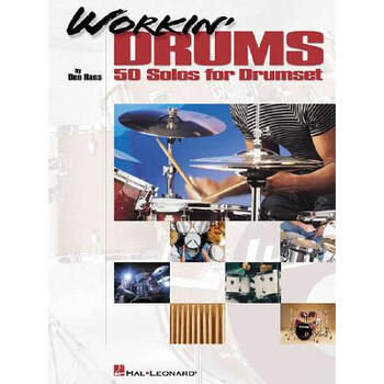 【】Workin' Drums: 50 Solos fo