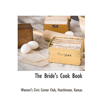 【】The Bride's Cook Book