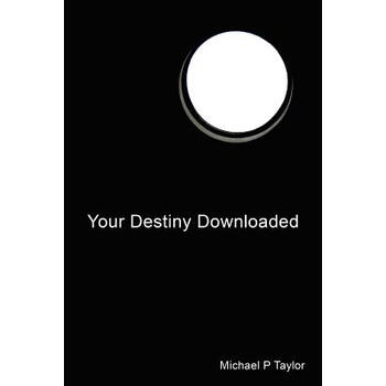 【】Your Destiny Downloaded
