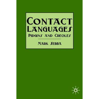【】Contact Languages: Pidgins and