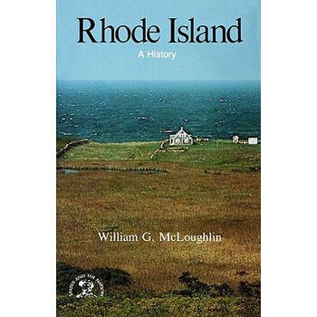 【】Rhode Island: A History