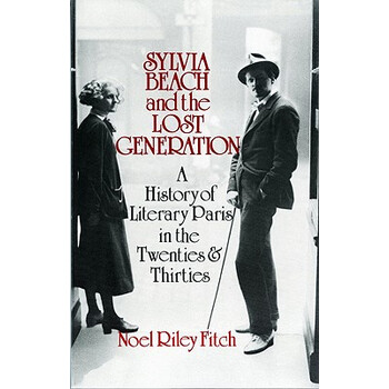 【】Sylvia Beach and the Lost Generation: A