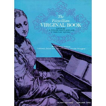 【】The Fitzwilliam Virginal Book, Vol.