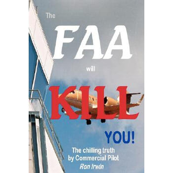【】The FAA Will Kill You