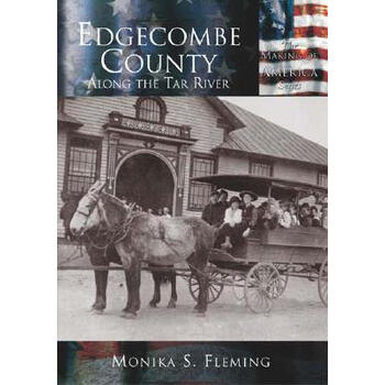 【】Edgecombe County: Along the Ta