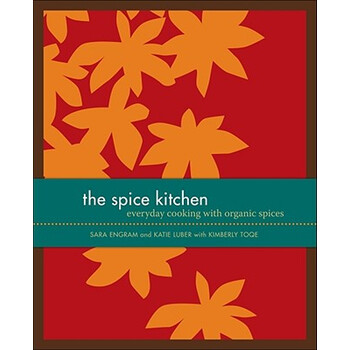 【】The Spice Kitchen: Everyday Cooking with