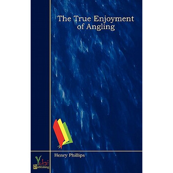 【】The True Enjoyment of Angling