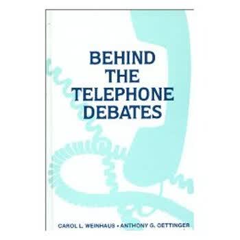 【】Behind the Telephone Debates