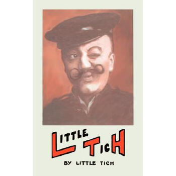 【】Little Tich: A Book of Travels (