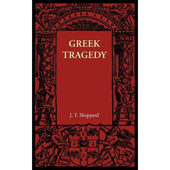 【】Greek Tragedy