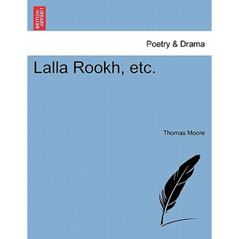 【】Lalla Rookh, Etc.