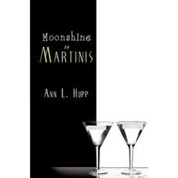 【】Moonshine to Martinis