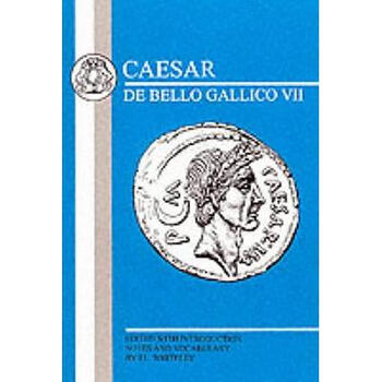Caesar: Gallic War VII